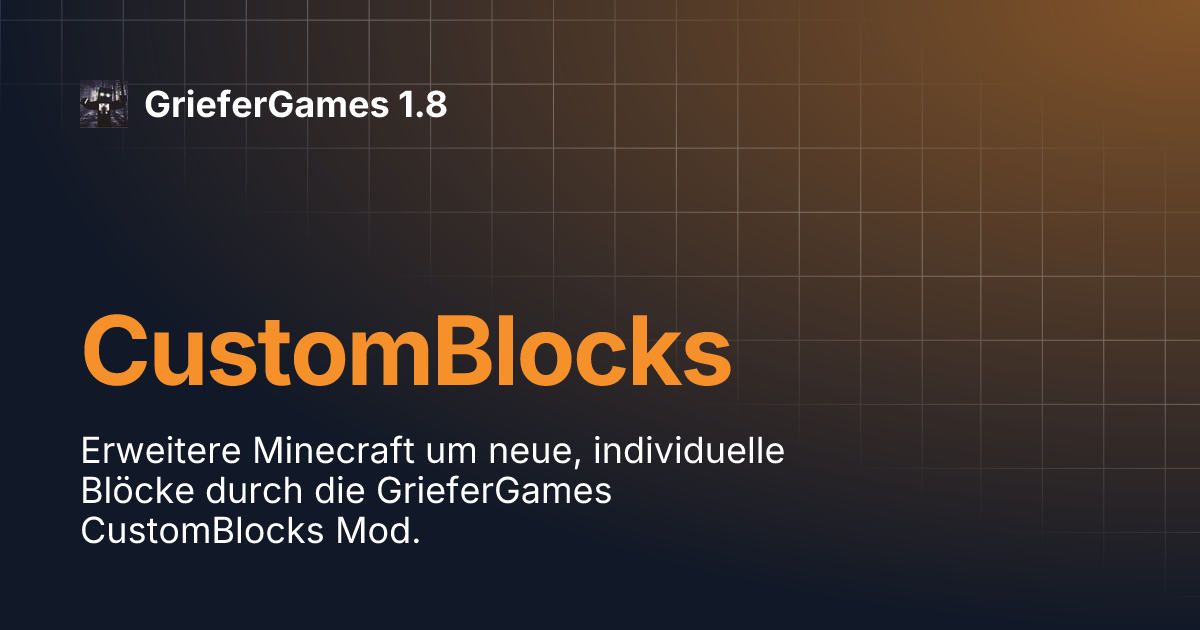 CustomBlocks | GrieferGames 1.8