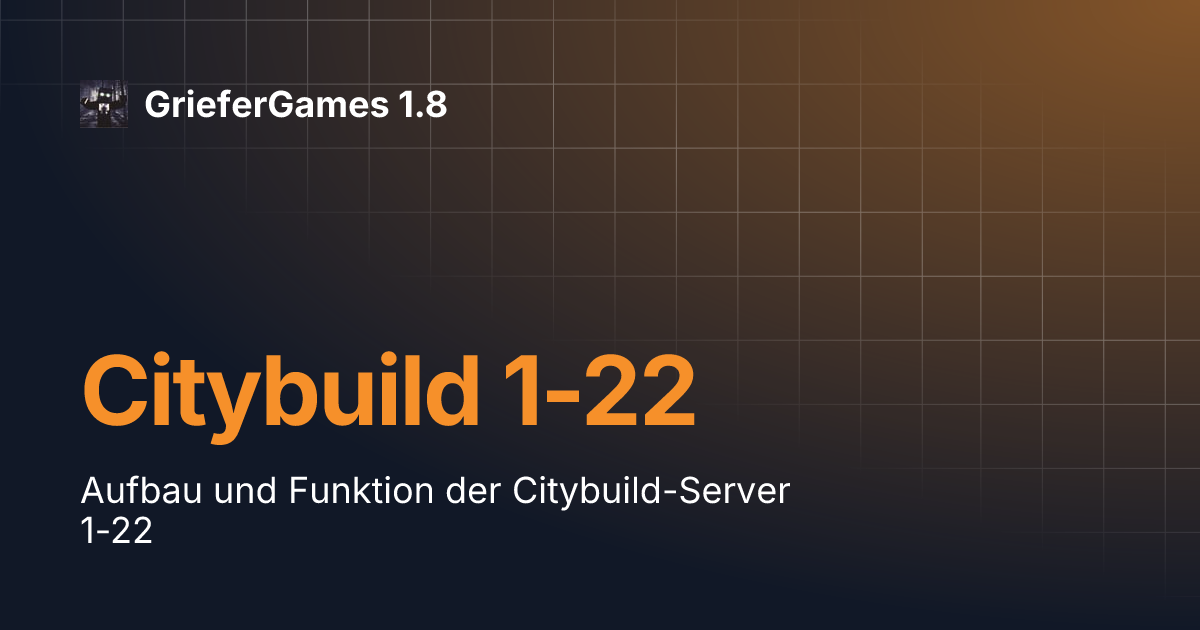 Citybuild 1-22 | GrieferGames 1.8