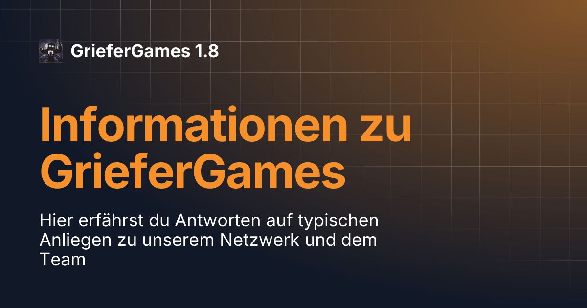 Informationen zu GrieferGames | GrieferGames 1.8